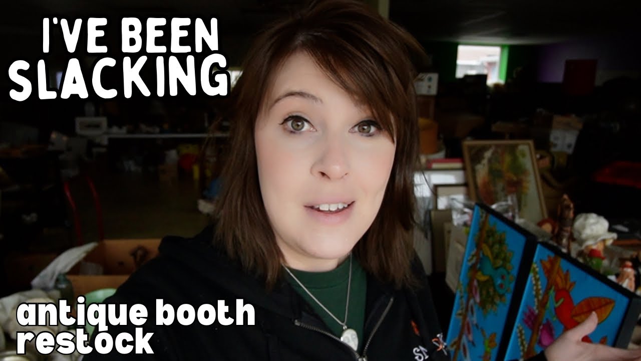 I've Been SLACKING | Antique Mall Booth Restock | Reselling - YouTube