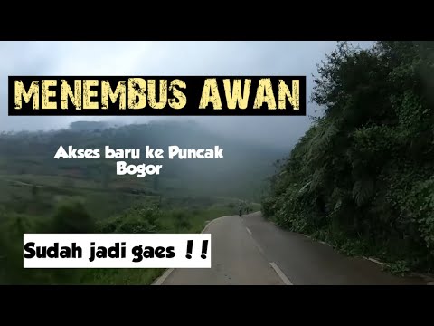 Jalan MASA DEPAN ke PUNCAK  SUDAH JADI GAES !!! jalur PUNCAK 2 terbaru Citeureup ke Puncak