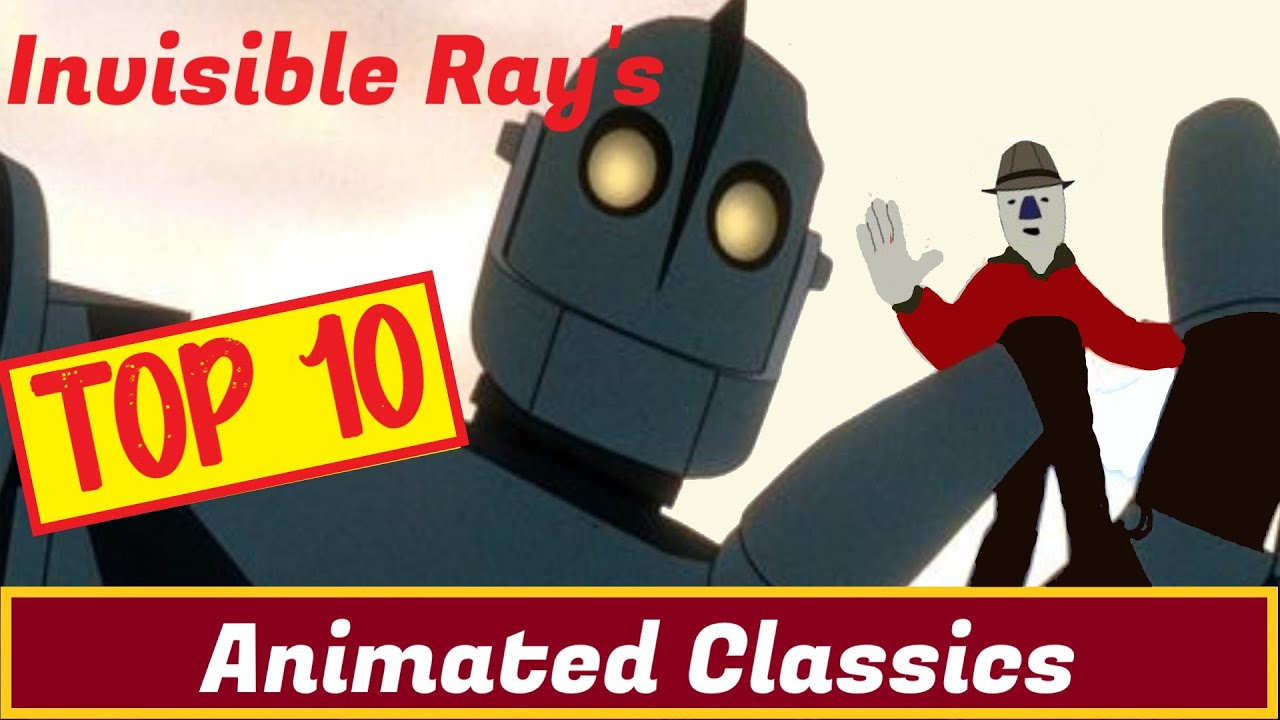 Invisible Ray's Top 10 Animated Classics - YouTube