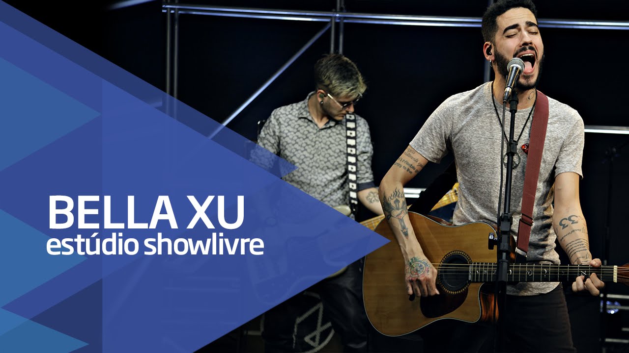 "Incondicional" - Bella Xu no Estúdio Showlivre 2016 - YouTube