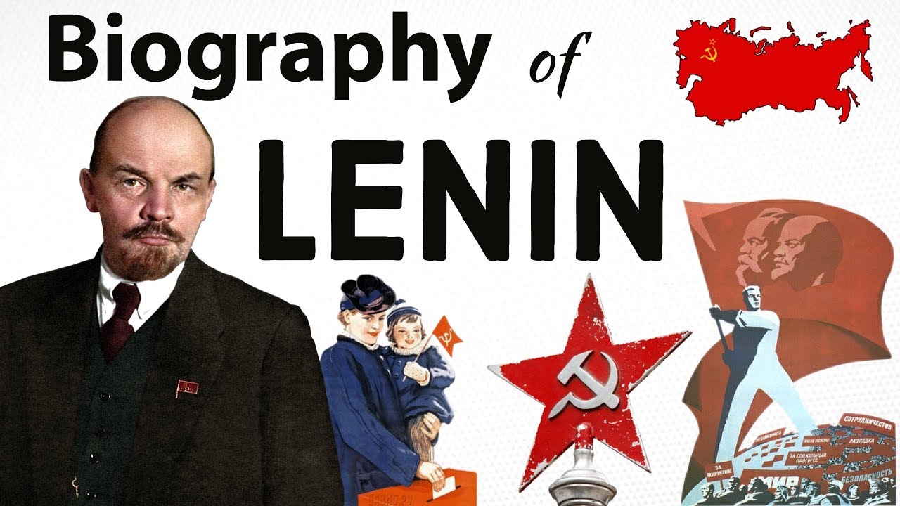 The Biography of Lenin and Russian Revolution - रूसी क्रांतिकारी लेनीन ...