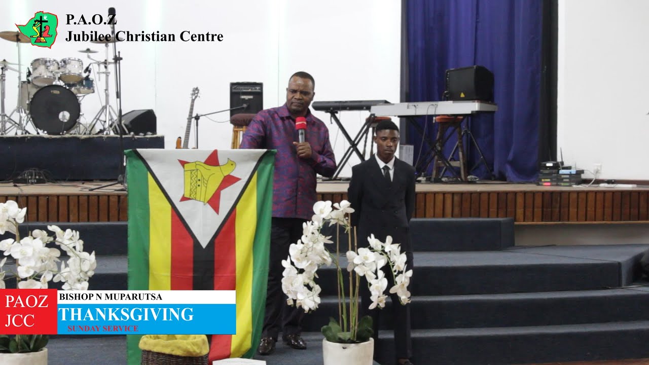 Thanksgiving - Bishop N Muparutsa - 24/11/24 #christiansermon # ...