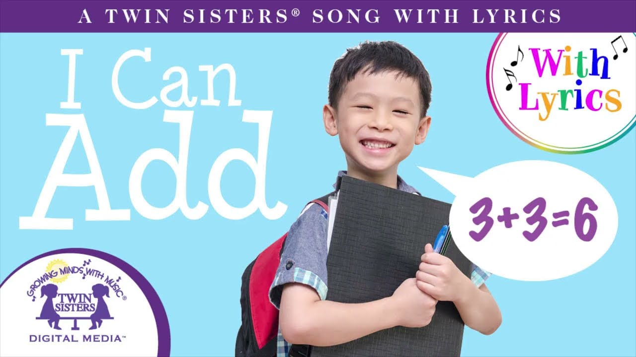 I Can Add - A Twin Sisters® Song With Lyrics! - YouTube
