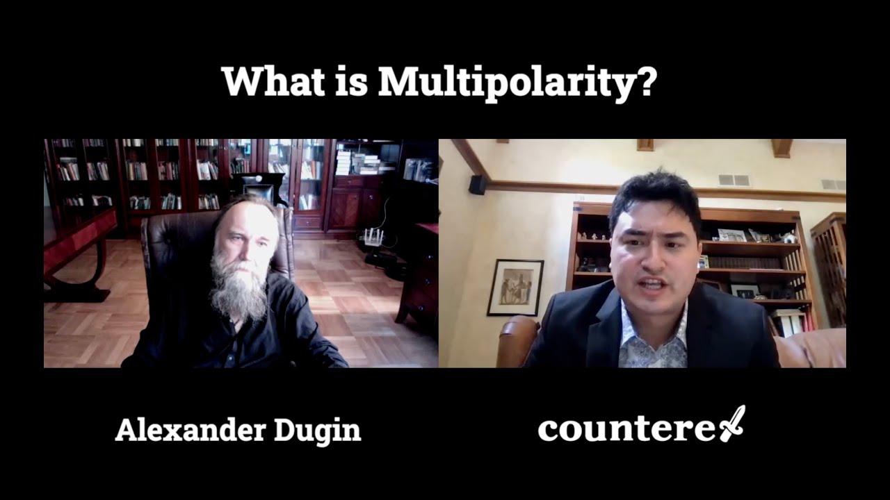 Alexander Dugin Explains Multipolarity - YouTube