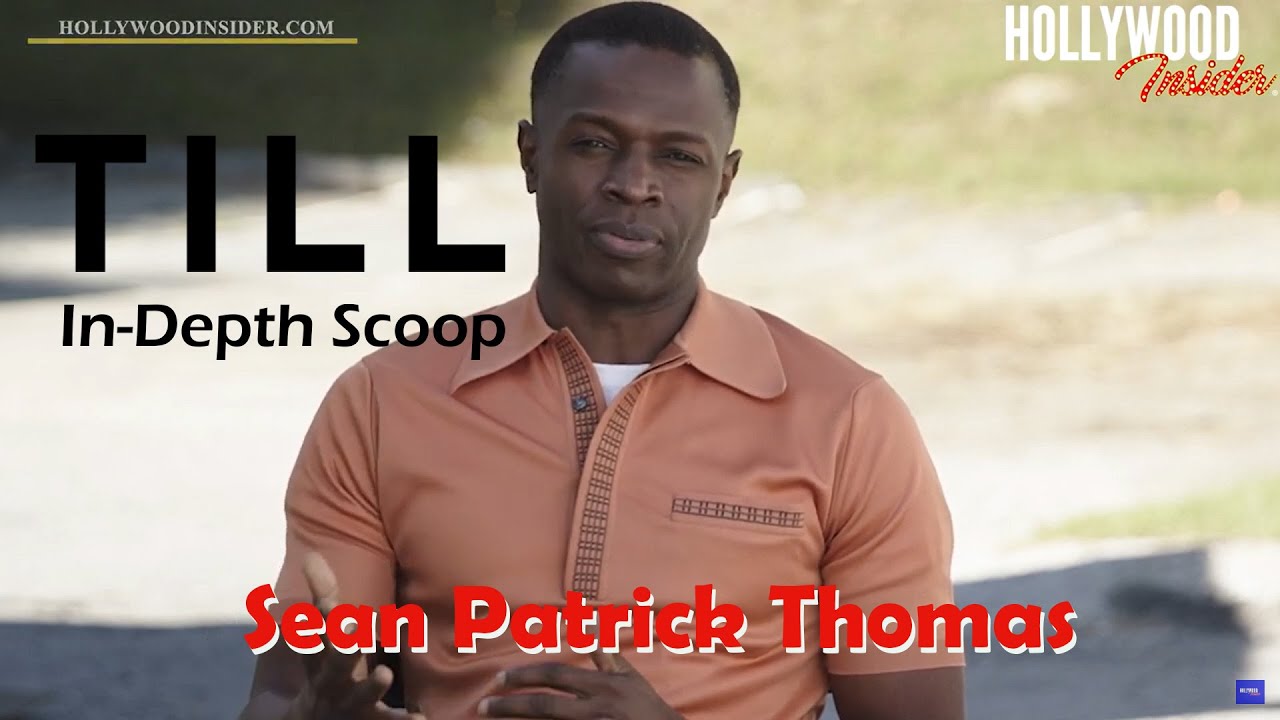 In-Depth Scoop | Sean Patrick Thomas - 'TILL' - YouTube