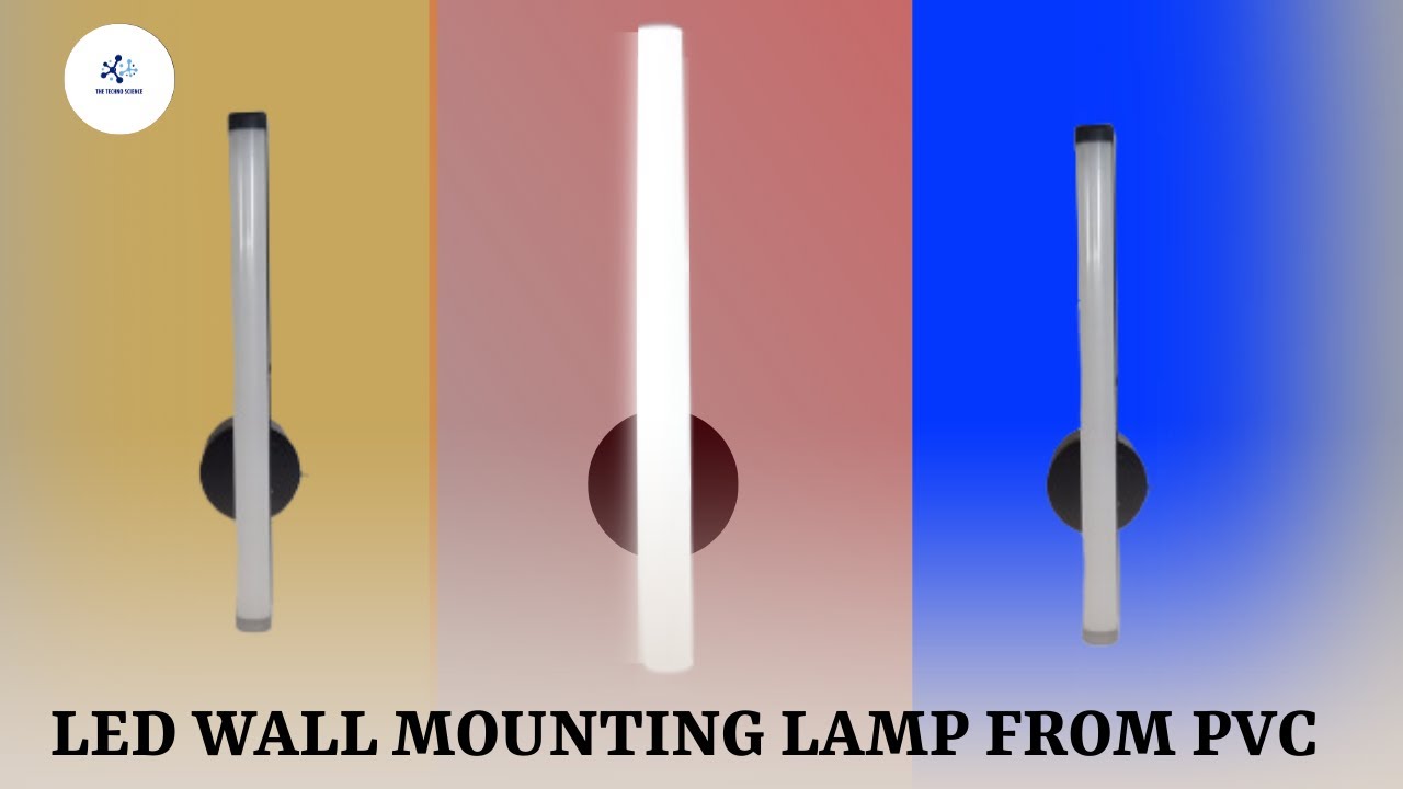 DIY WALL MOUNTING LED LAMP FROM PVC | DECORATIVE LAMP | ANTIQUE LED ...
