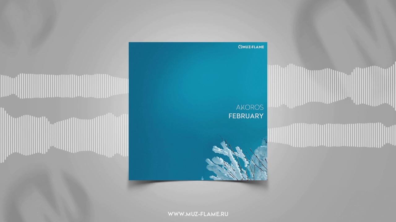 AKOROS - February (Progressive, Top music, New release) - YouTube