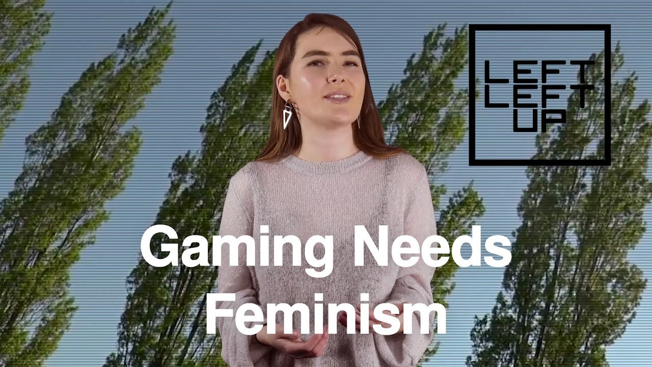 Gaming Needs Feminism - YouTube