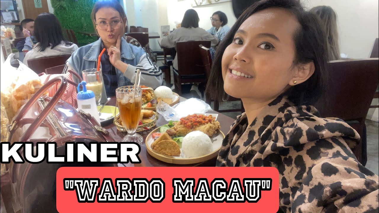 KULINER Sambil KARAOKE II WARDO (Warung Indonesia II Macau - YouTube