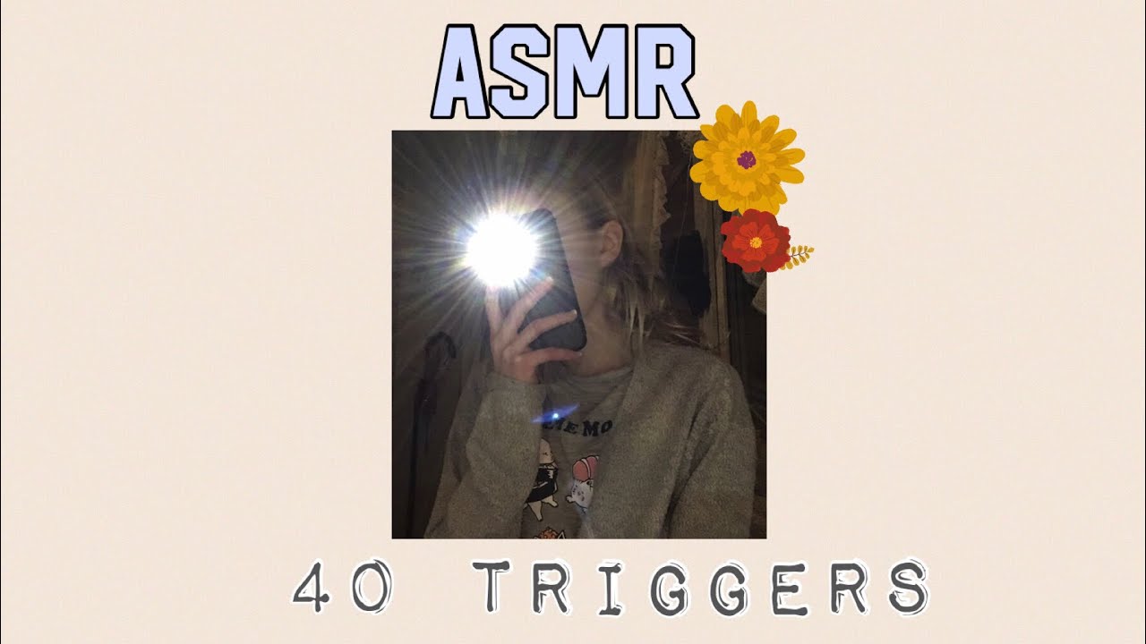Asmr 40 Triggers In 3 Minutes Youtube