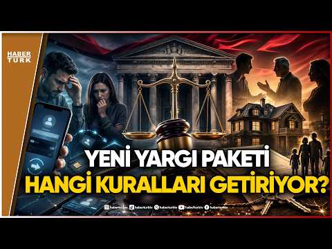 12. Yargı Paketi Neler Getiriyor? İban Mağdurları ve Miras Düzenlemesi