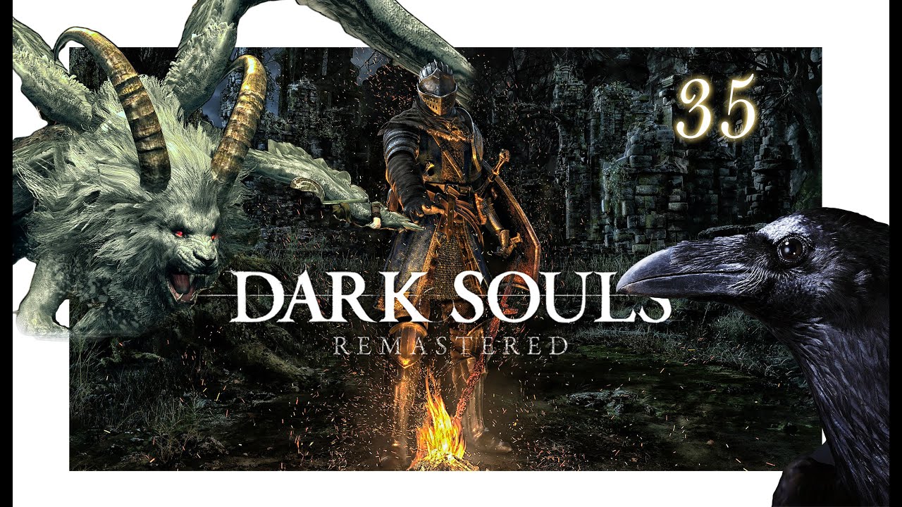 DEMON RUINS | Dark Souls 1 Remastered - Part 35 | Lets Play! - YouTube