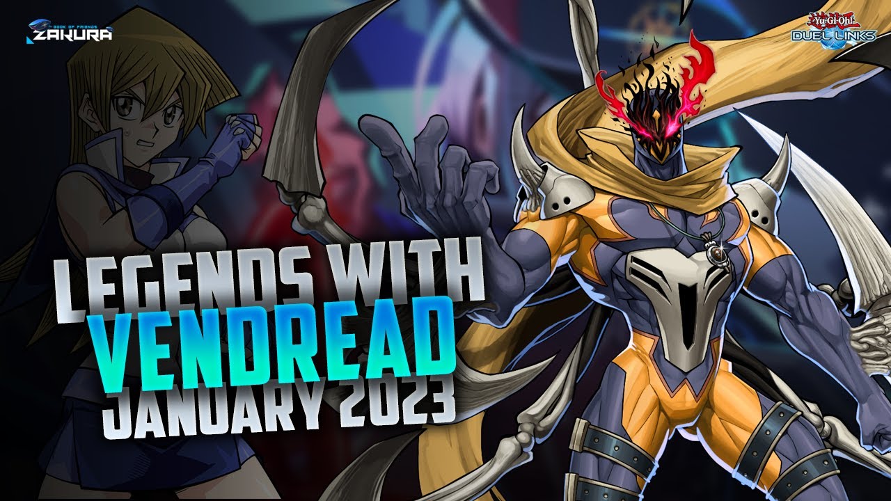 Vendread - Legends With Vendread Breakdown!!, Vendread Deck 2023 [Yu-Gi ...