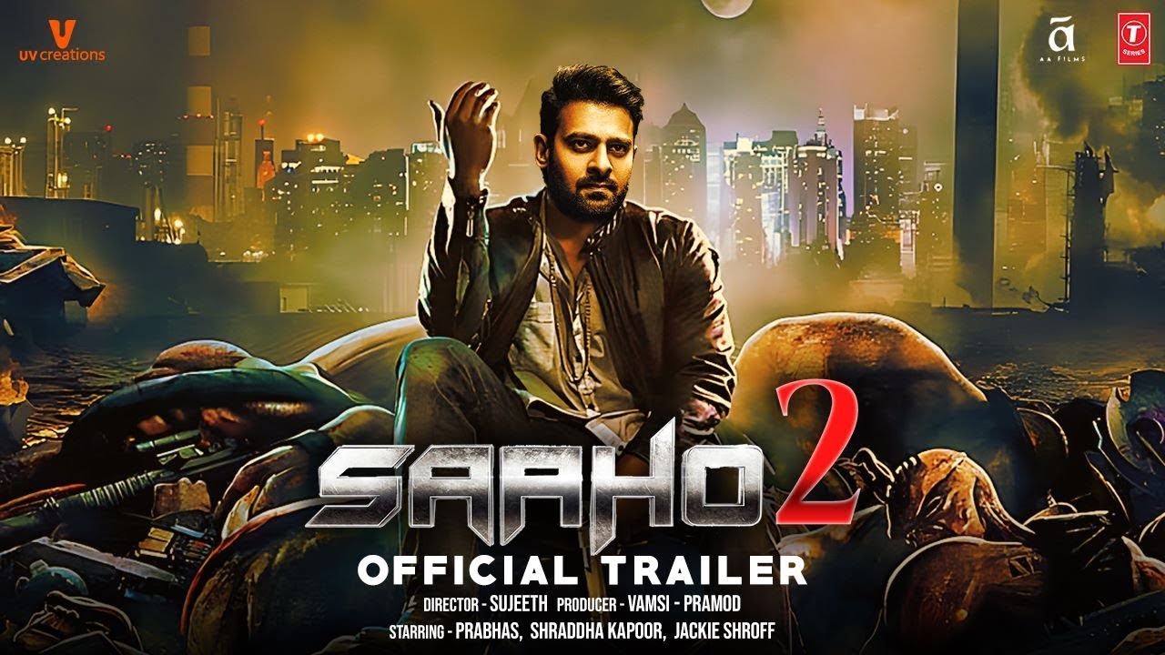 Saaho 2 | Official Concept Trailer | Prabhas | Shraddha Kapoor ...