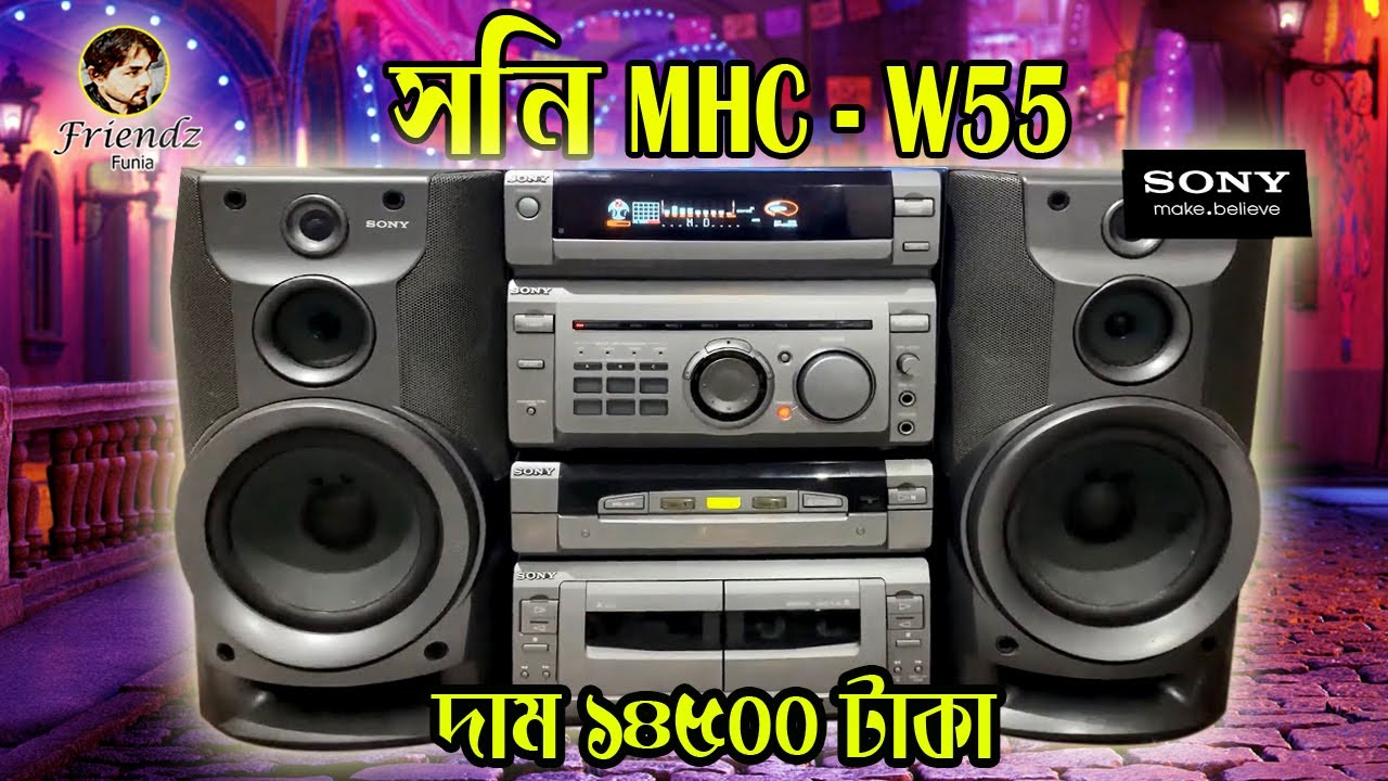 Used Hi-Fi Music System II Sony MHC W55 at Taka 14500 Only - YouTube