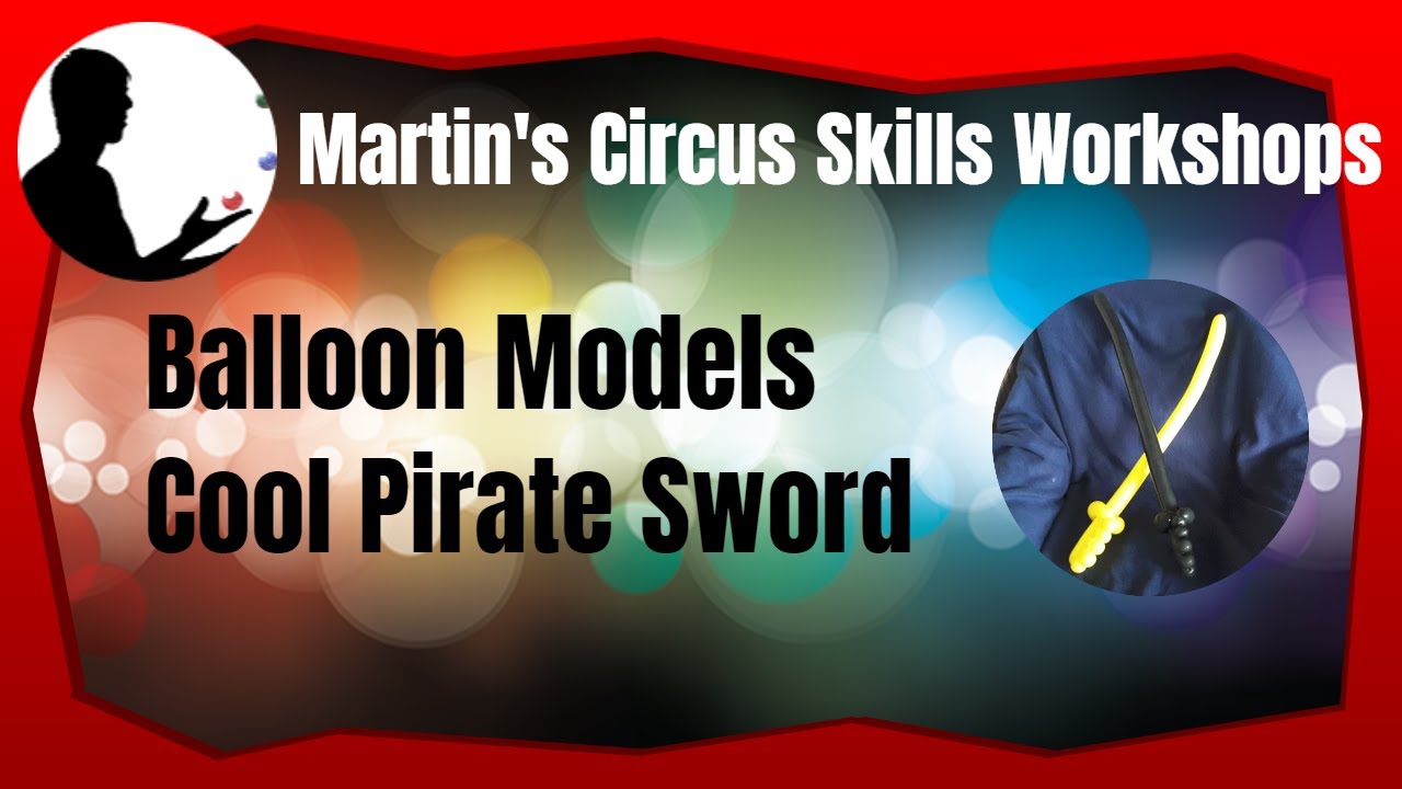 Balloon model tutorials - Cool pirate sword #balloonmodelling - YouTube