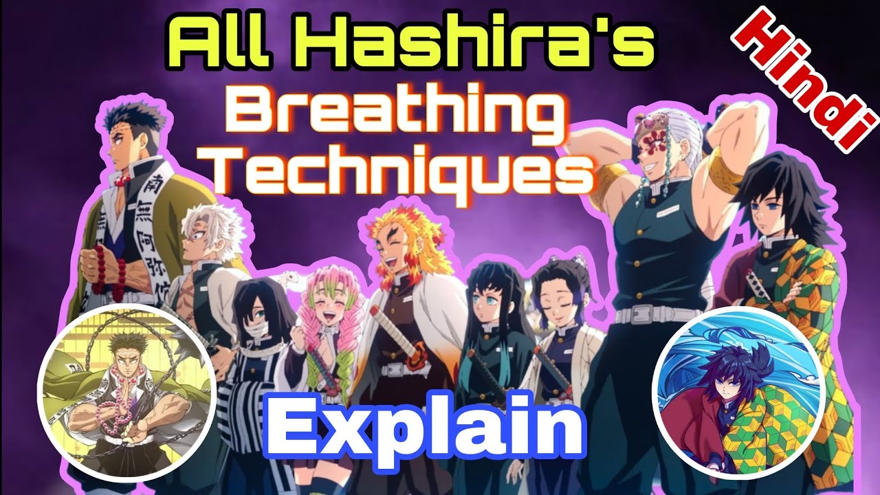 All Hashira's Breathing Techniques in Demon Slayer Explained #anime ...