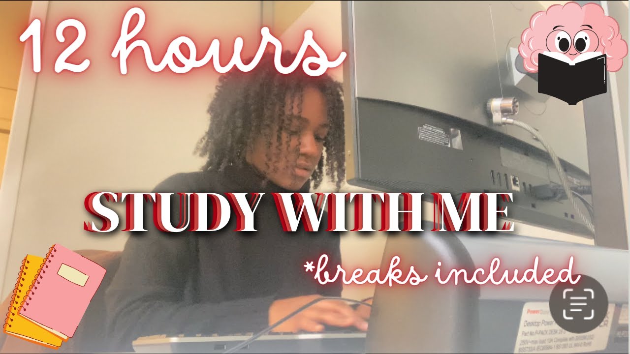 12 HOUR STUDY WITH ME | breaks included - it’s time to lock in… (end of reading week cram ...