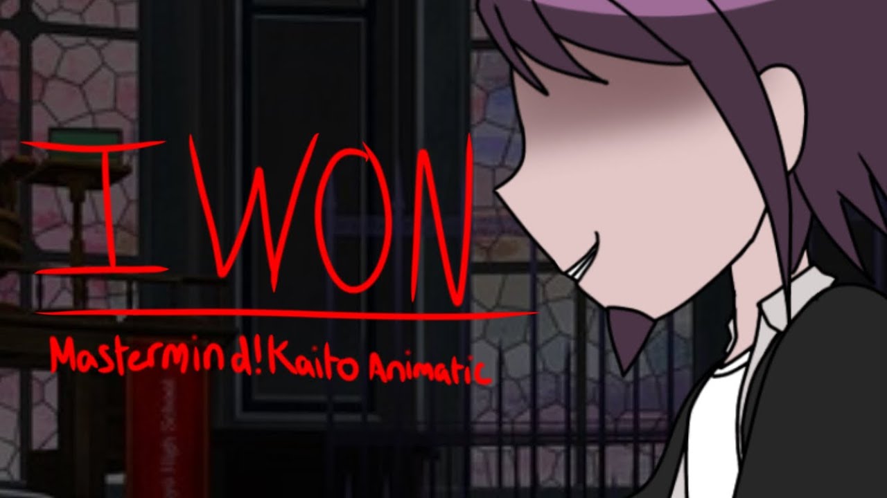 I Won! I Tricked Everyone! • Mastermind!Kaito animatic - YouTube