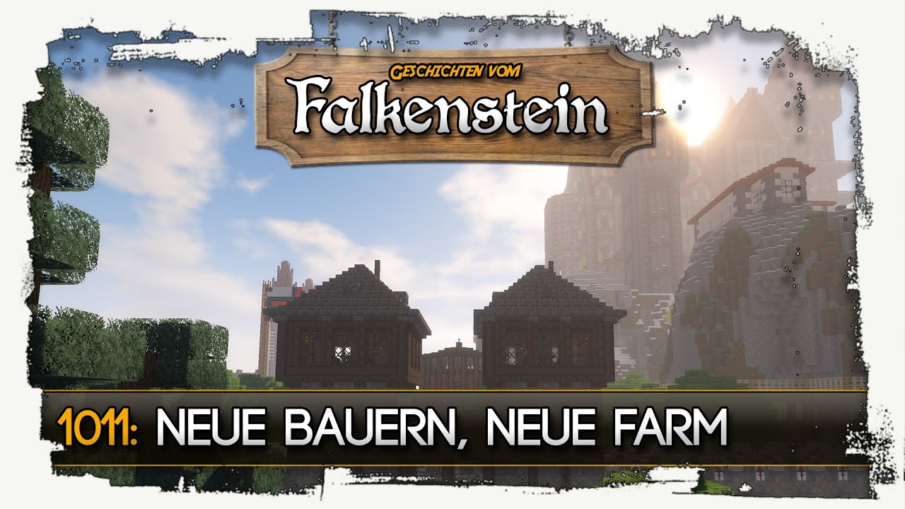 🌳 MINECRAFT: [1011] – NEUE BAUERN, NEUE FARM [FHD/German/1.14.4] - YouTube