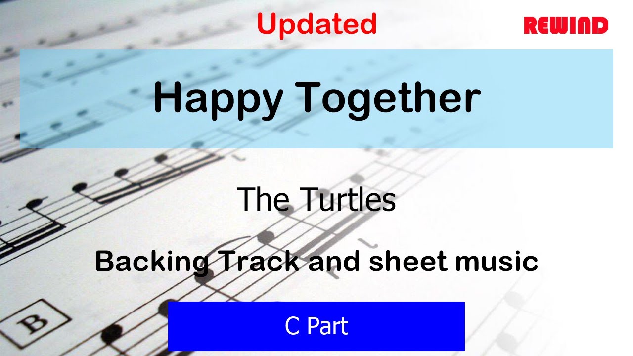 Happy Together V2 : The Turtles : C Instruments Playalong Backing Track ...