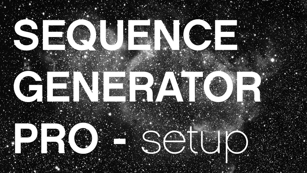 Sequence Generator Pro Setup - Soul Nebula (HaLRGB) - YouTube