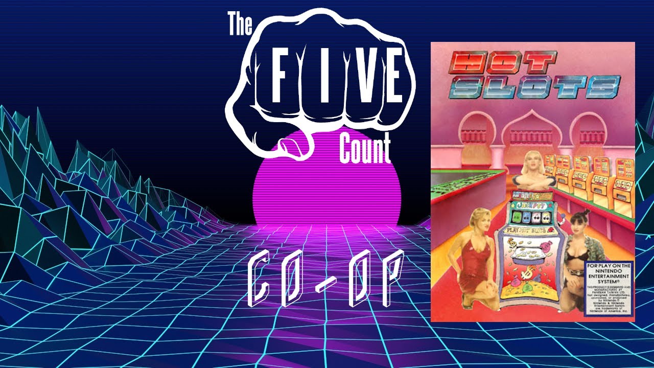 The Five Count Co-op - Hot Slots (Nintendo) - YouTube