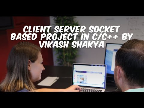 Socket Based Project in C++ || Clone the code || setup github || By Vikash Shakya - YouTube