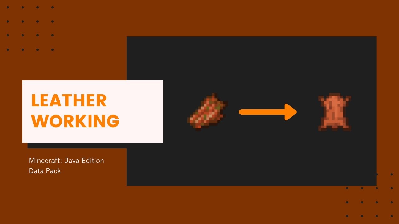 Leather Working Data Pack for Minecraft: Java Edition 1.16+ - YouTube