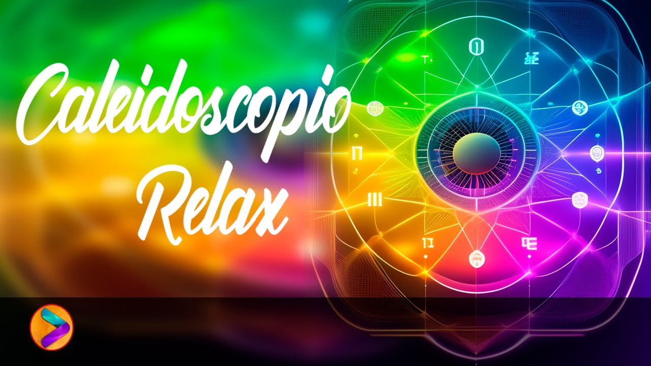 CALEIDOSCOPIO #3 /PARA NUTRIR EL ALMA/ RELAJACION TOTAL/💜🧡 - YouTube