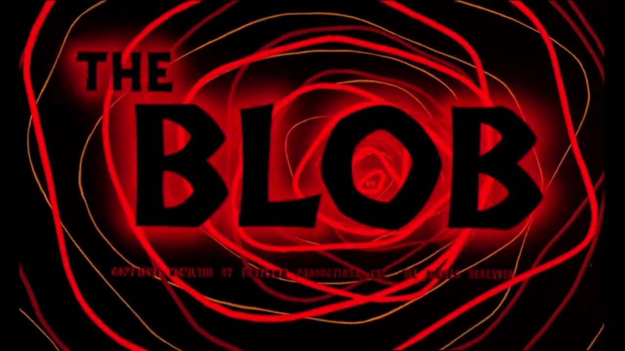 The Blob (1958) - Opening Titles and Theme Song - YouTube