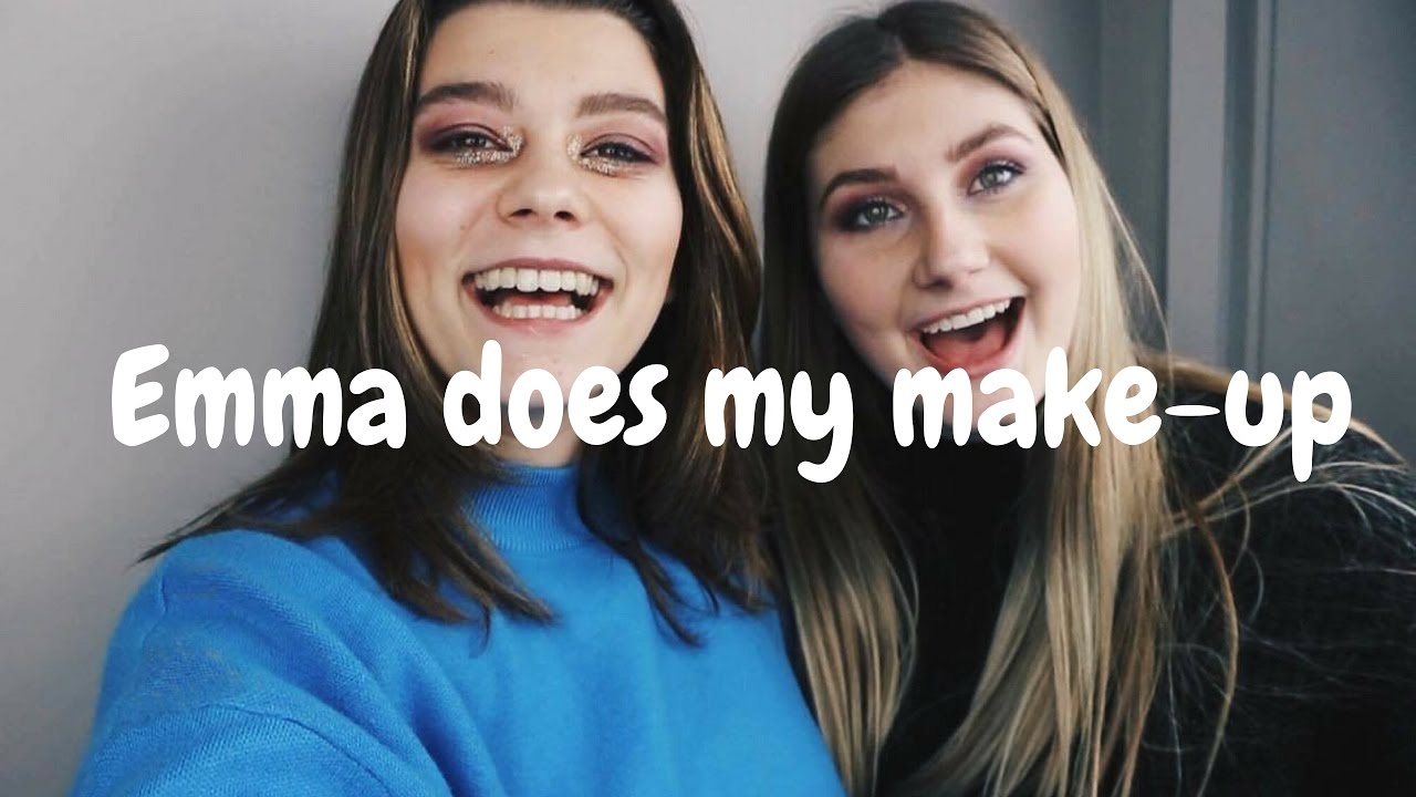 EMMA DOES MY MAKE-UP! - YouTube