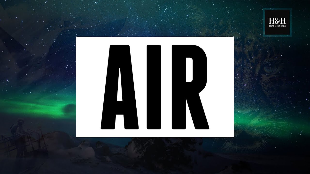 AIR - Classical Element | Hard And Hot Beats - Official Video [HD ...