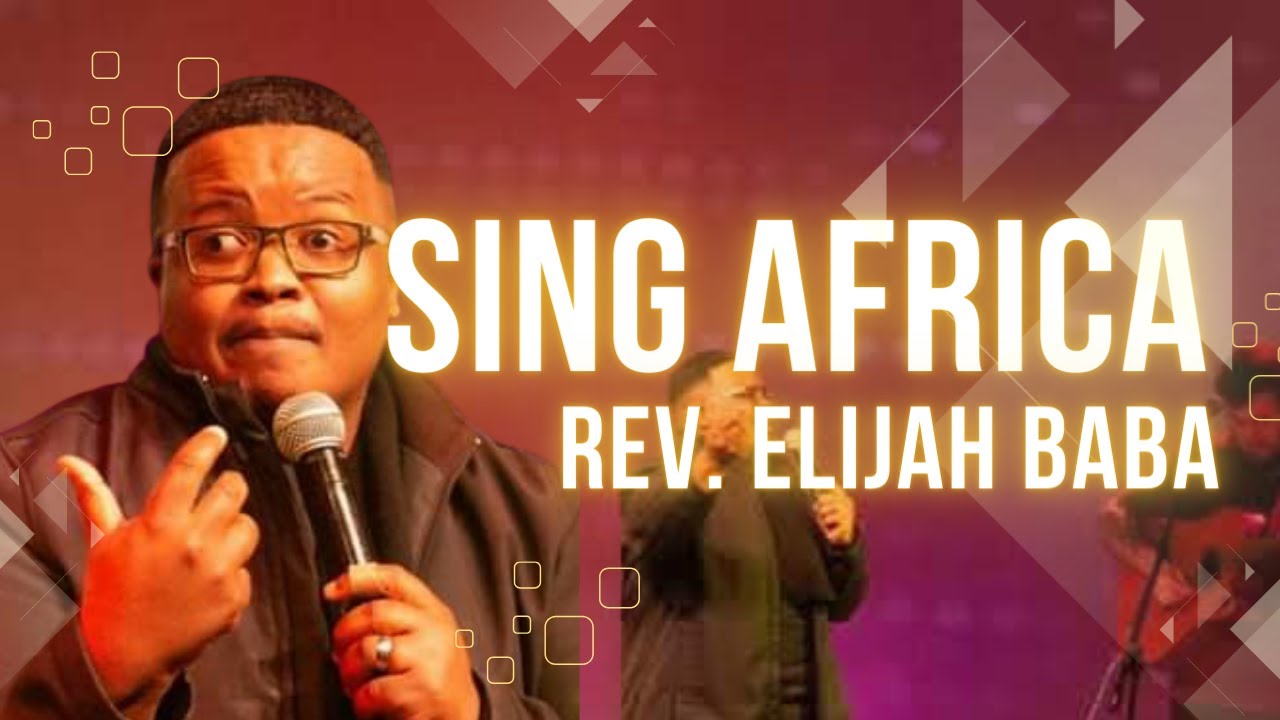 Sing Africa | Elijah Baba | Lyric Video - YouTube