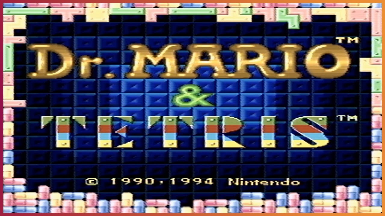 Let's Try Dr. Mario & Tetris | Strategy Meets Stacking | Super Nintendo ...