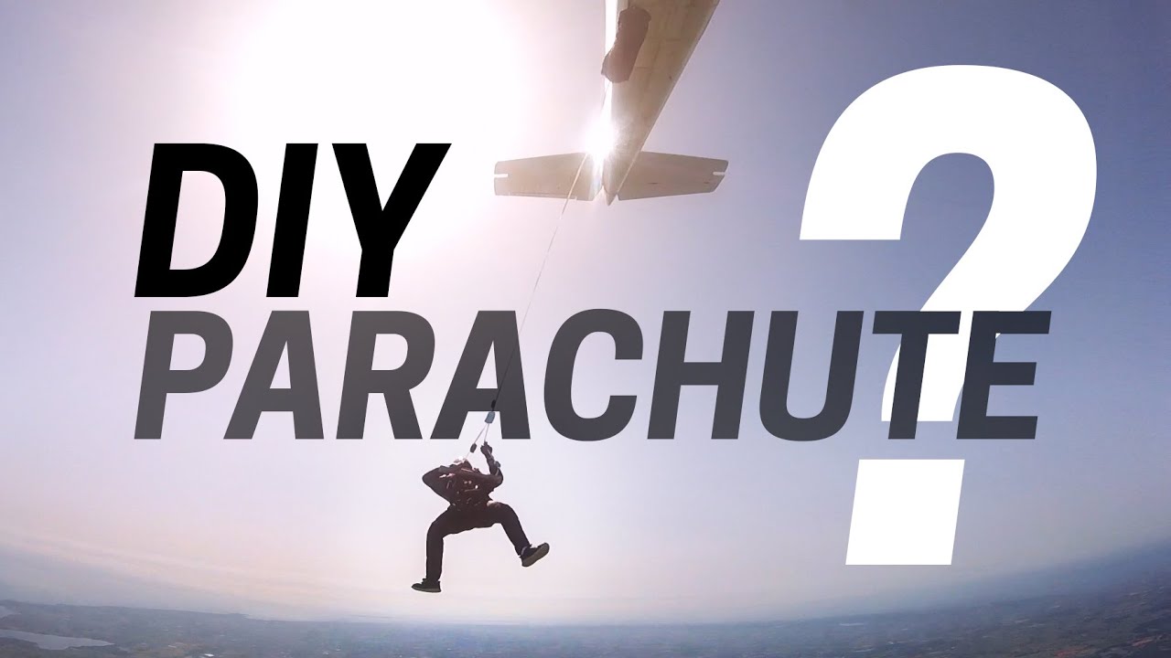 How To Test Your Homemade Parachute(s) | Part I: The Jump - YouTube