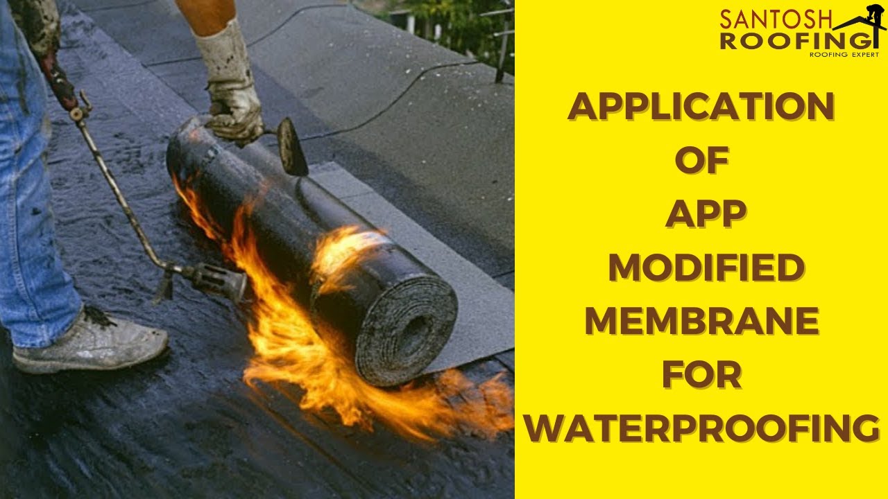 Application Of APP Modified Membrane For Waterproofing (Hindi)/ Call On ...