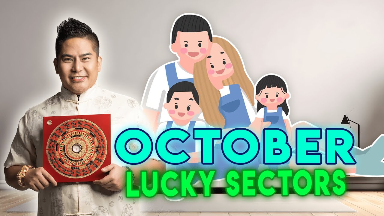 OCTOBER LUCKY SECTORS by Feng Shui Master Hanz Cua - YouTube