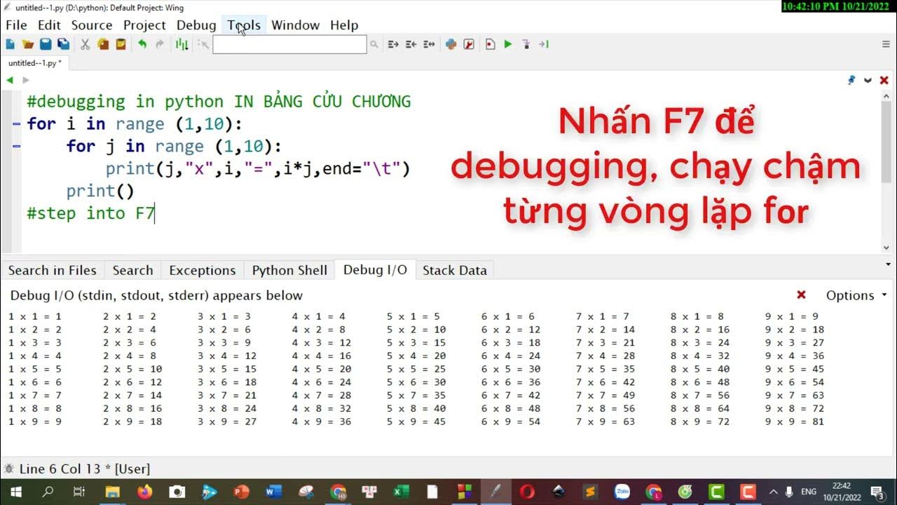 Debugging in python Wing Personal (IN BẢNG CỬU CHƯƠNG) - YouTube