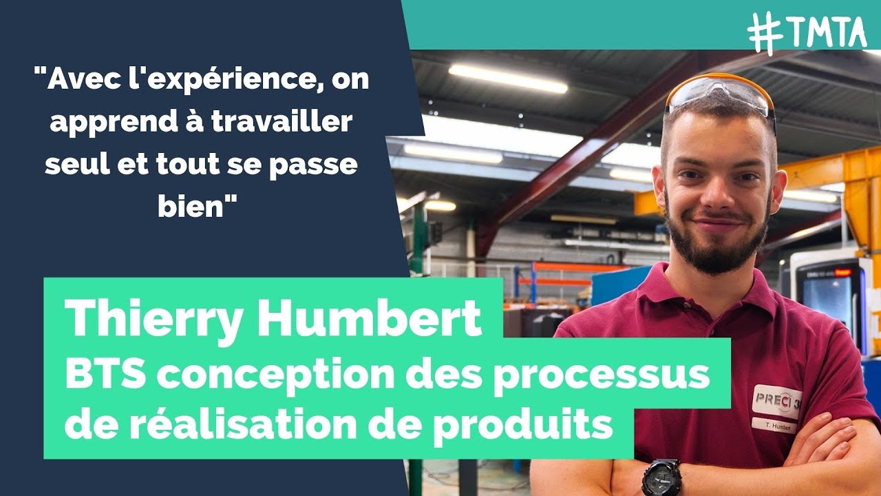 Thierry Humbert - BTS conception des processus de réalisation de produits - YouTube