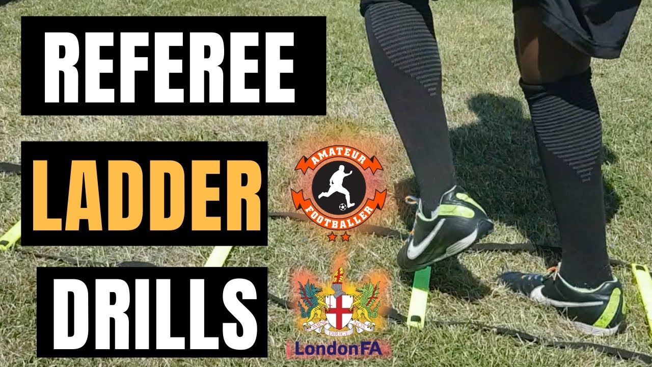 REFEREE TRAINING SOCCER | LADDER DRILLS FOR REFEREES | FOOTWORK LADDER ...