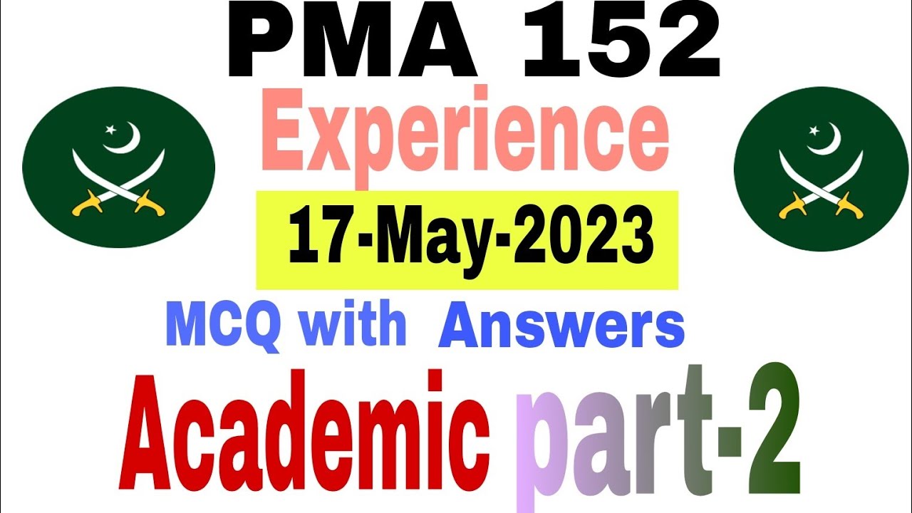 PMA 152 Experience 27-May-2023 Academic test (part-2) - YouTube