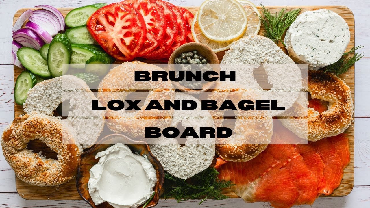 This Easy Bagel Board Is The Key To An Effortless Brunch - YouTube