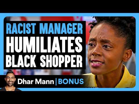RACIST Manager Humiliates BLACK SHOPPER | Dhar Mann Bonus!