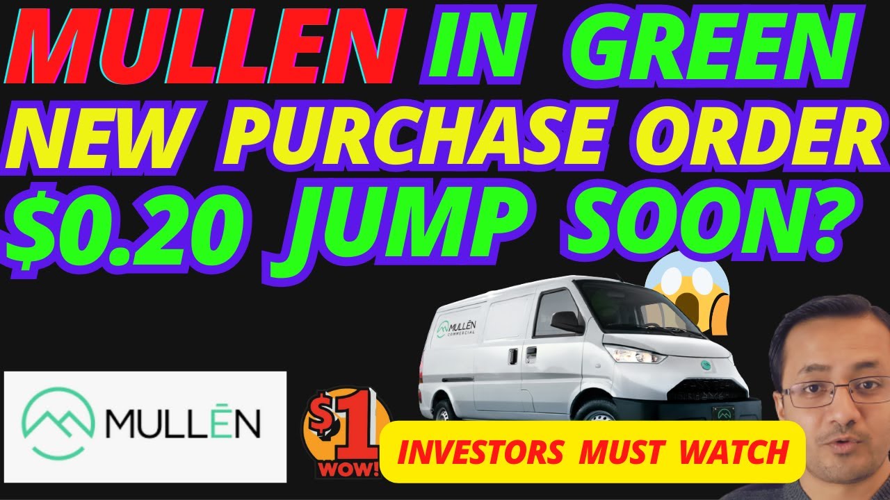 MULN (Mullen) Stock in Green | New Order & Can MULN Stock Turn Around ...