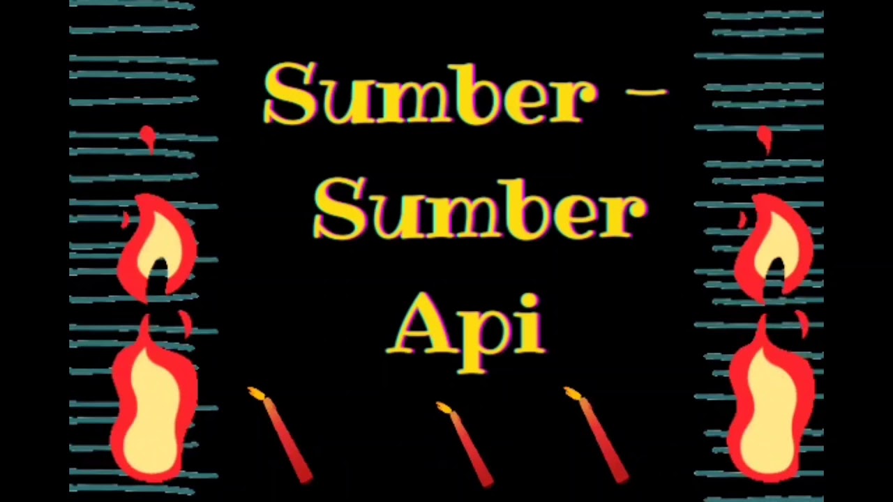 Sumber-sumber Api - YouTube