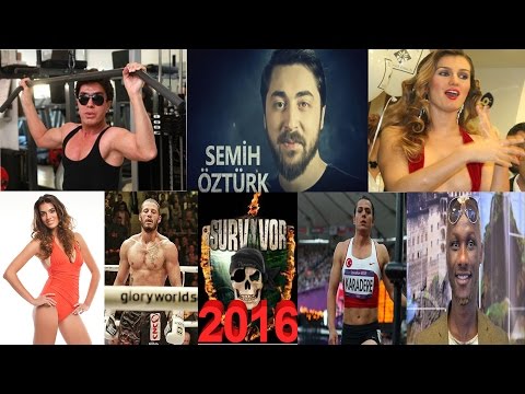 2016 Survivor Tam Kadrosunu Tek Tek Tanıyalım