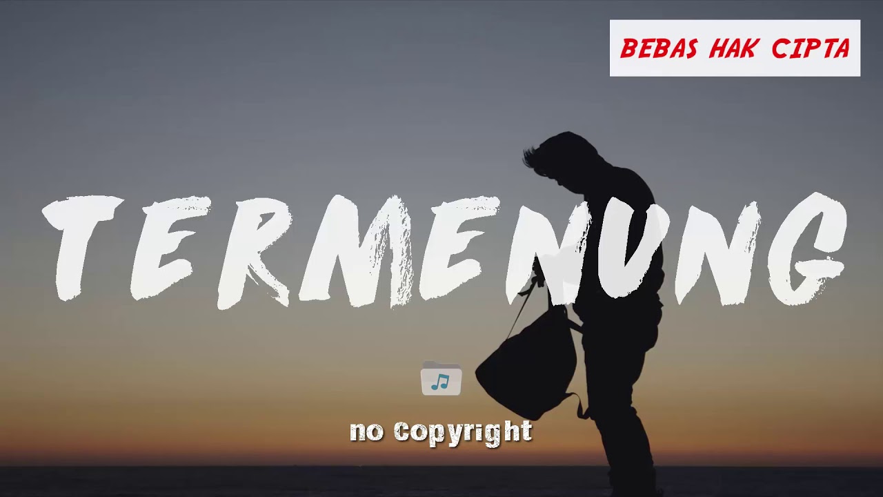 Ether Backsound Film Slow Terbain Yng Paling Sering Dicari Youtuber ...