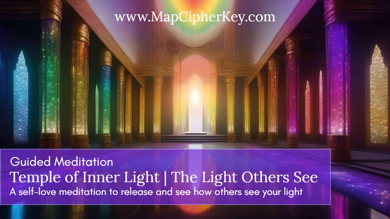 Guided Self-Love Meditation | Temple of Inner Light | How Others See ...