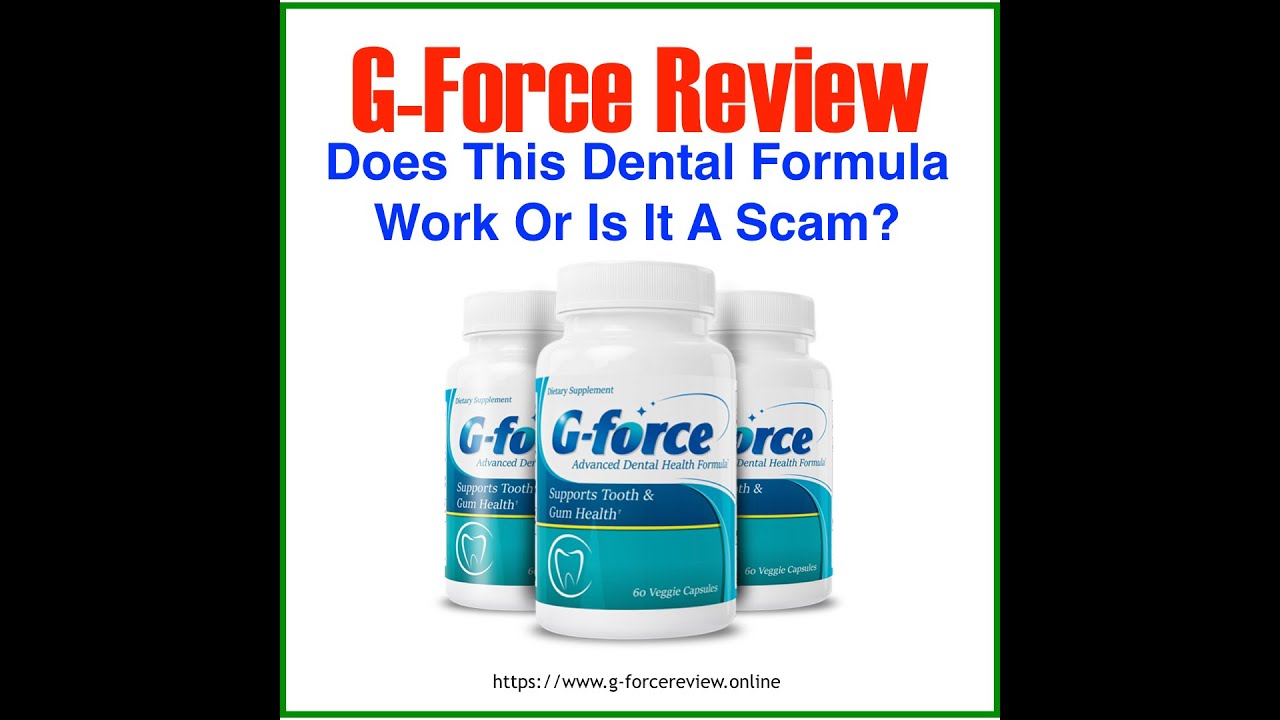 GForce Teeth & Gums : Amazing & Powerful Dental Health Formula Review ...